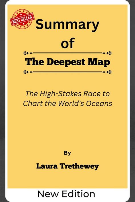 Summary Of The Deepest Map The High Stakes Race To Chart The Worlds