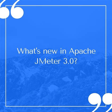 apache jmeter 3 0 what s new qainsights