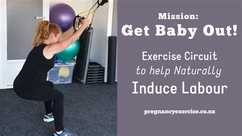 Exercises That Will Naturally Help Induce Labour Youtube
