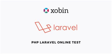 php laravel online test pre employment assessment by xobin