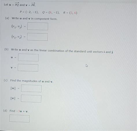 Solved Let U Pq And V Pr P −2 −1 Q 6 −1 R 3 6 A