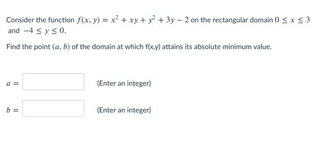 Solved Consider The Function F X Y X2 Xy Y2 3y – 2