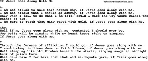 If Jesus Goes Along With Me Apostolic And Pentecostal Hymns And Songs
