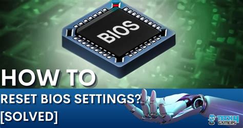 How To Reset Bios Settings [all Methods] Tech4gamers