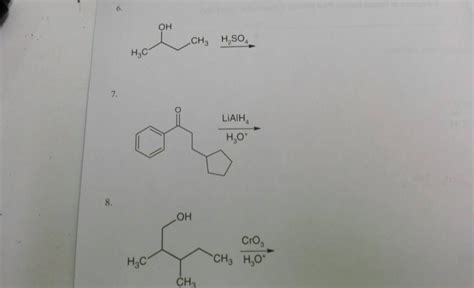 solved 6 oh h3c ch3 h2so ch3 h2so4 h c 7 lialh h30