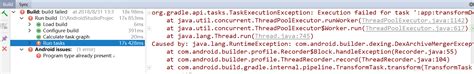 com android builder dexing dexarchivemergerexception error while