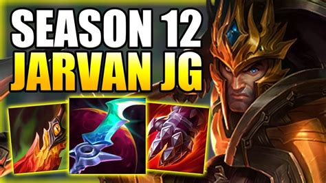 How To Play Jarvan Iv Jungle And Carry In Season 12 Best Build Runes