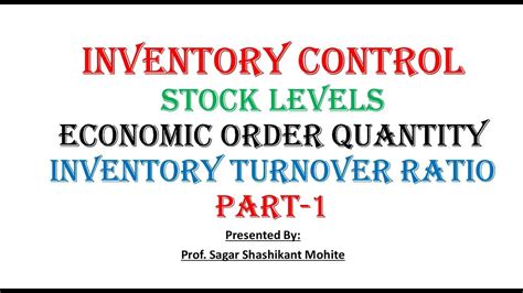 Inventory Control Stock Levels Economic Order Quantity Eoq