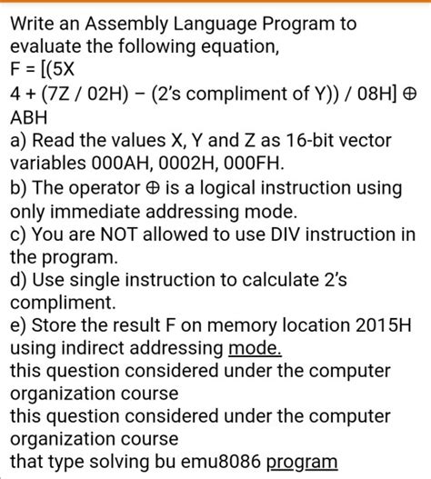 solved using emu 8086 assembly language or any easy language