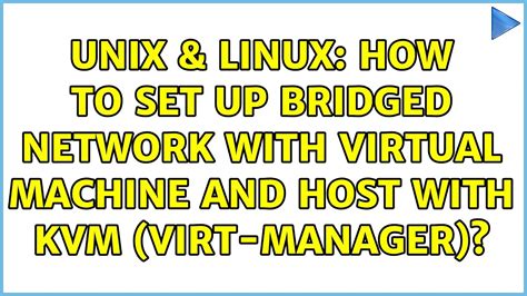 unix and linux how to set up bridged network with virtual machine and