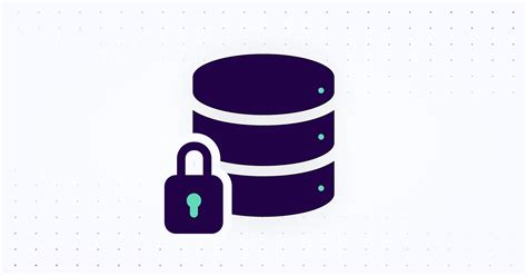 database security best practices for 2021 a guide