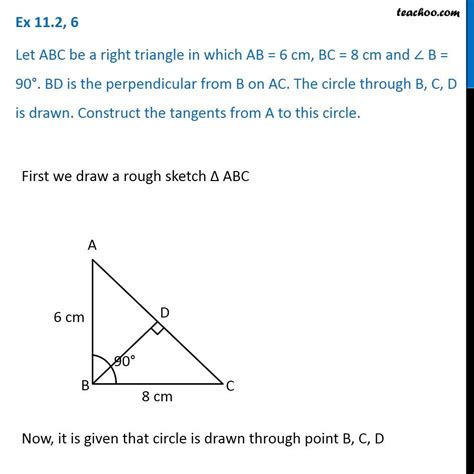 Ex 11 2 6 Let Abc Be A Right Triangle Ab 6 Cm Bc 8 Cm B 90