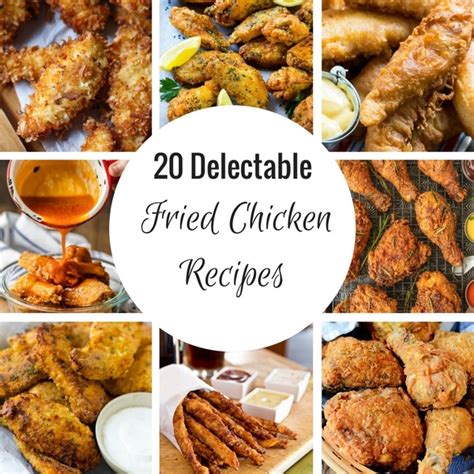 20 Deliciosas Recetas De Pollo Frito 【 Cazuelas Online