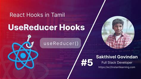 5 reack hooks usereducer react hooks in tamil react js youtube