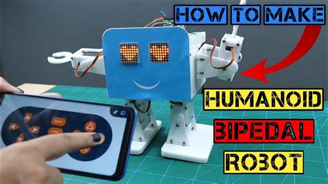 how to make humanoid bipedal robot arduino project humanoid using