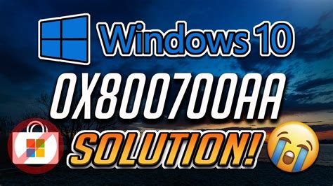 how to fix windows store error 0x800700aa in windows 10 [4 solutions