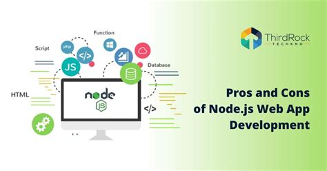 pros and cons of node js web app development thirdock techkno