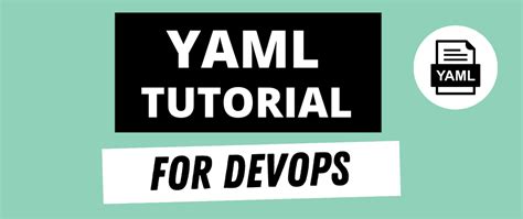 yaml tutorial for beginners dev