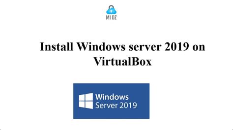 How To Install Windows Server 2019 On Virtualbox Youtube