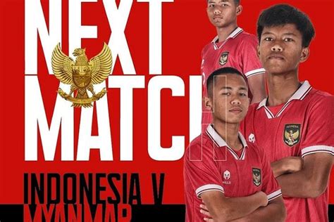 Jam Tayang Indonesia U16 Vs Myanmar Thailand U16 Vs Vietnam Semifinal
