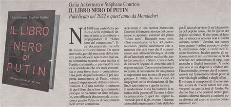 Galia Ackerman Stephane Courtois Il Libro Nero Di Putin Cronache Di