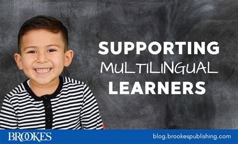 8 Ways Your School Can Support Multilingual Learners Brookes Blog