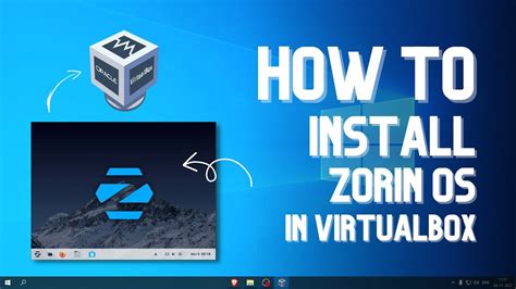 how to install zorin os 16 2 in virtualbox youtube