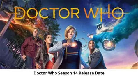 Doctor Who Season 14 Release Date Cast Plot And Everything You Need