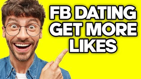 How To Get More Likes On Facebook Dating 2023 Youtube