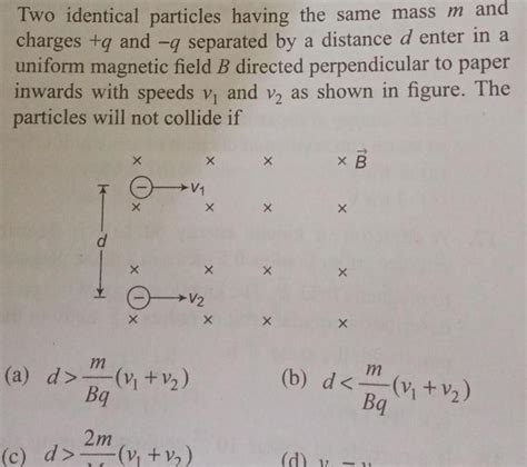 [answered] Two Identical Particles Having The Same Mass M And Charges Q