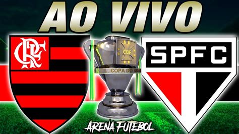 Flamengo Vence O São Paulo E Está Na Final Da Copa Do Brasil Youtube