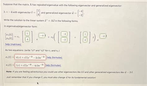Solved Suppose That The Matrix A Has Repeated Eigenvalue