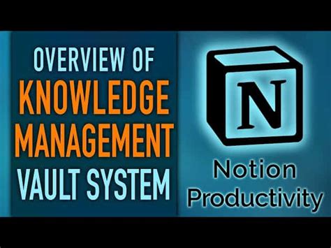 knowledge management system in notion introducing vaults ~ notion vip