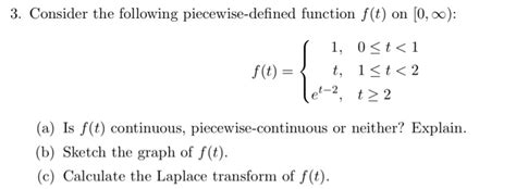 Solved 3 Consider The Following Piecewise Defined Function