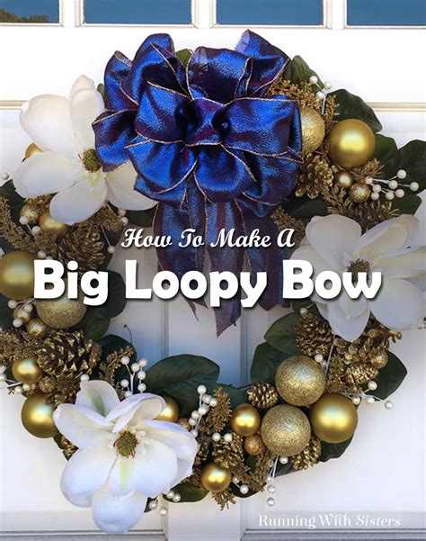 The Years Top Video How To Make A Big Loopy Bow Running With Sisters