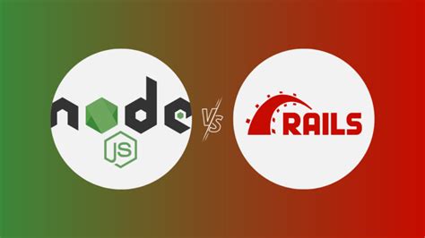 nodejs vs ruby on rails which back end framework should you choose