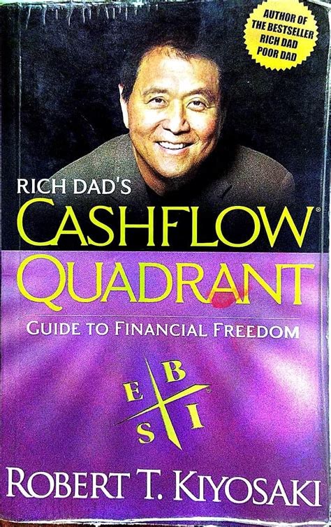 Rich Dads Cashflow Quadrant Kiyosaki Robert T 9781612680064 Books