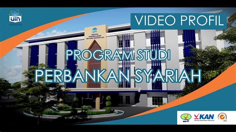 Video Profil Prodi Perbankan Syariah S1 Uin Syarif Hidayatullah
