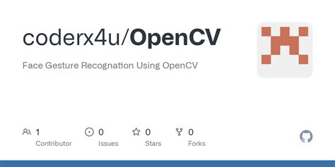 github coderx4u opencv face gesture recognation using opencv