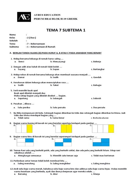 Soal Tematik Kelas 2 Sd Tema 7 Subtema 1 Kebersamaan Di Rumah Ayrus