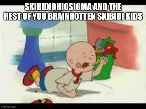 Caillous Tantrum Imgflip