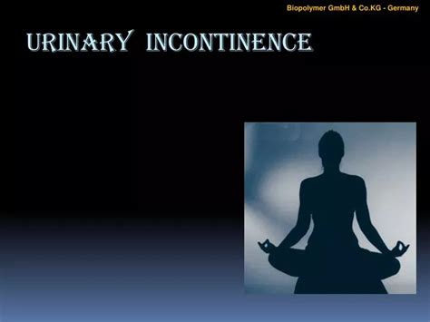 Ppt Urinary Incontinence Powerpoint Presentation Free Download Id