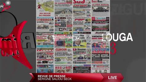 Revue De Presse Wolof Rfm Pr Serigne Saliou Seck 20 Octobre