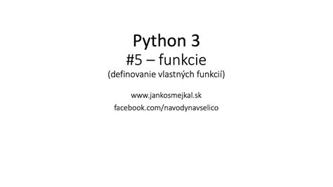 python 3 5 funkcie youtube