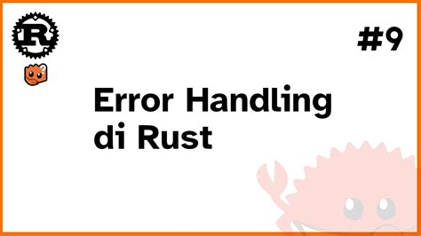 belajar rust 9 mengenal error handling di rust youtube
