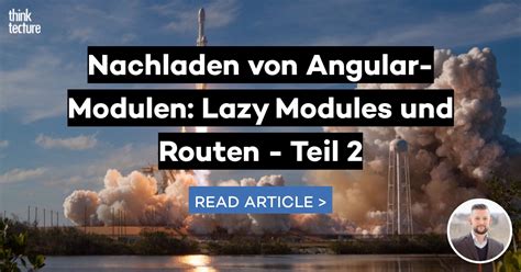 nachladen von angular modulen lazy modules und routen teil 2