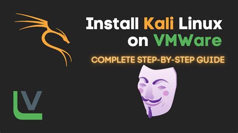 Install Kali Linux On Vmware Complete Guide 2023