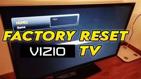 How To Factory Reset My Vizio Smart Tv