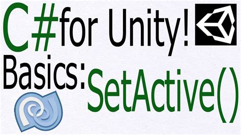 unity c tutorial basics setactive activate or deactivate a