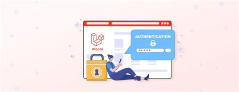 Laravel Breeze Guide Simplify Authentication Easily